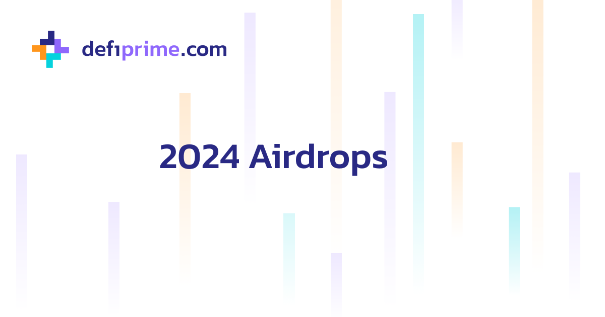 Crypto Airdrops: The Most Comprehensive List