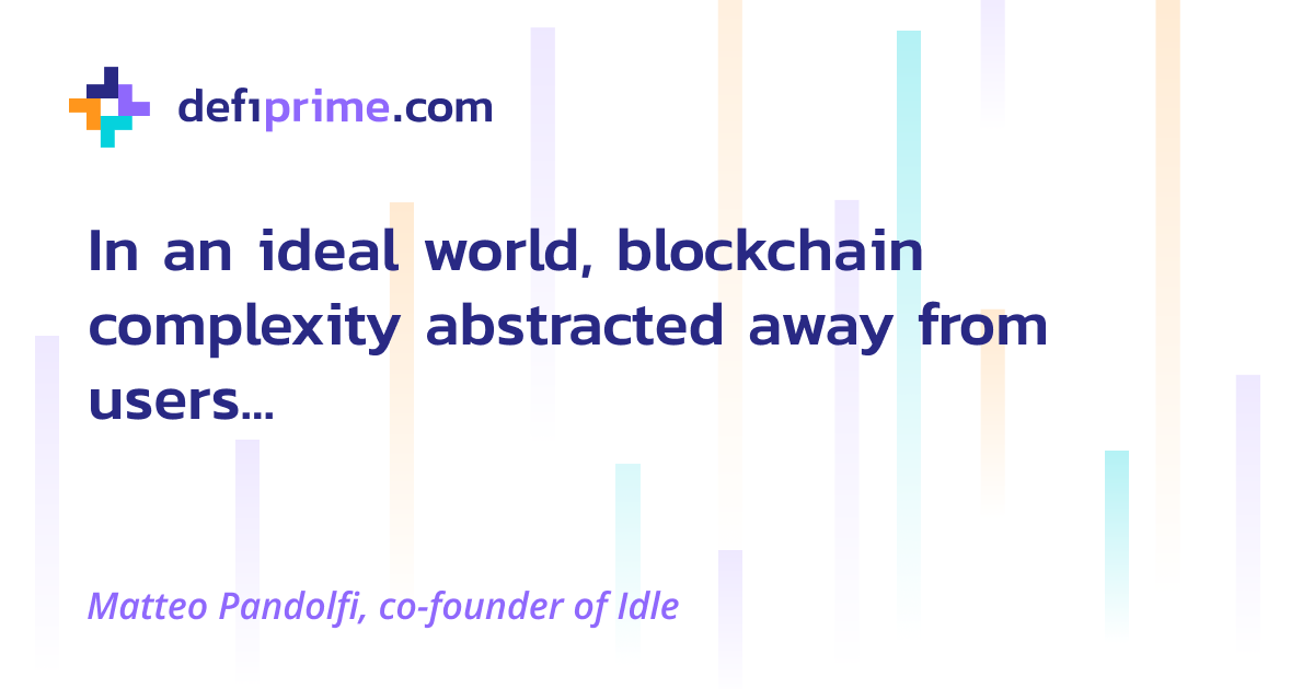 Idle: tokenizing the best interest rate across different lending protocols