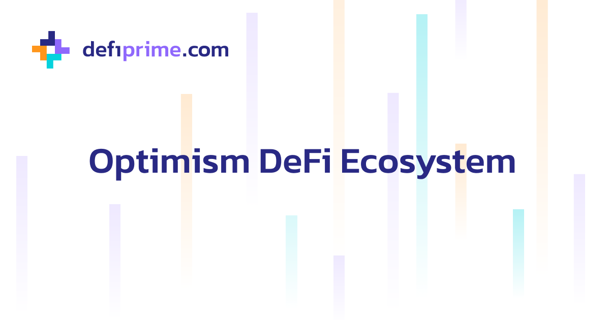 Optimism DeFi Ecosystem - List of the Best Optimism Projects