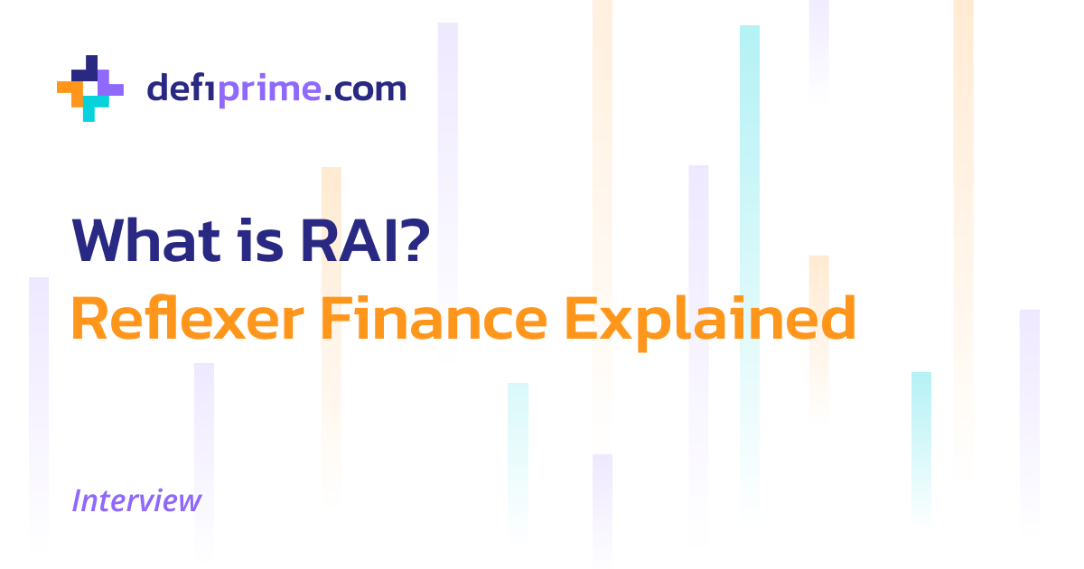 What is Reflexer? Reflexer and RAI Explained
