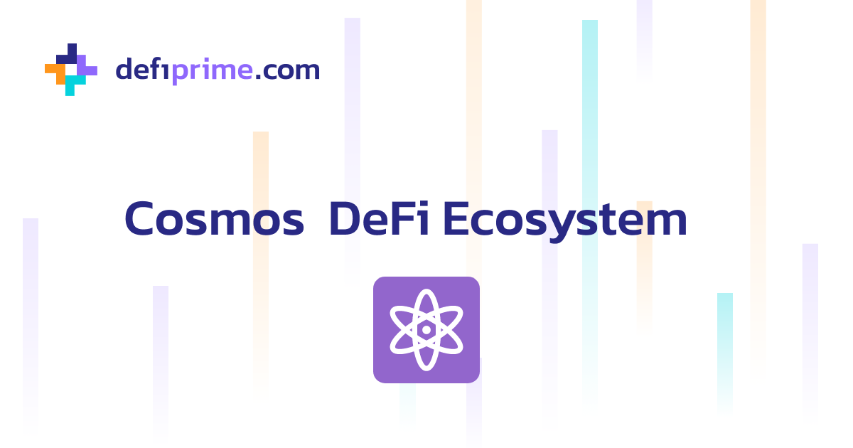 Cosmos DeFi Ecosystem - List of the Best Cosmos Projects